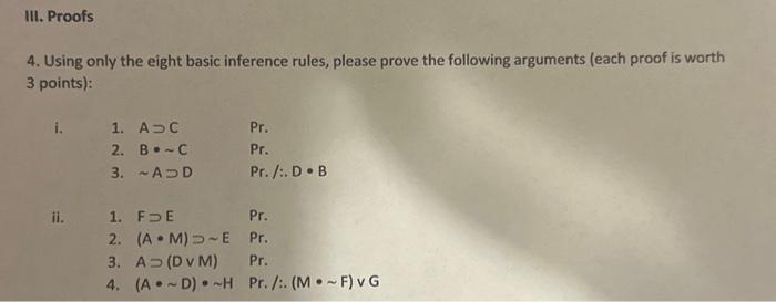 4. Using only the eight basic inference rules, please | Chegg.com