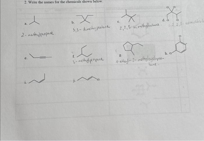 Solved 2. Write the names for the chemicals shown below. a. | Chegg.com