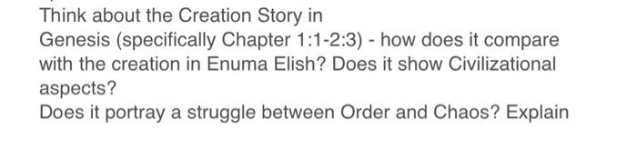 Think about the Creation Story in Genesis | Chegg.com