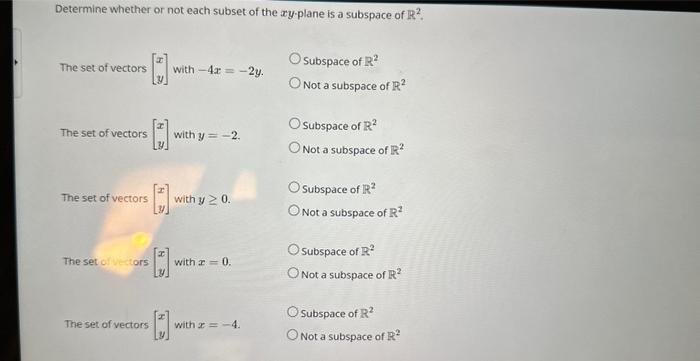 Solved Determine whether or not each subset of the xy-plane | Chegg.com