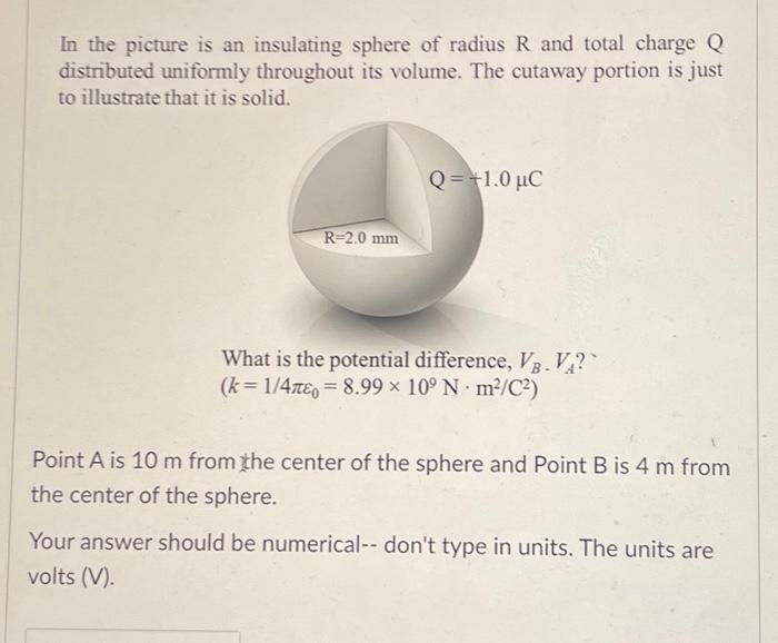 Solved In the picture is an insulating sphere of radius R | Chegg.com