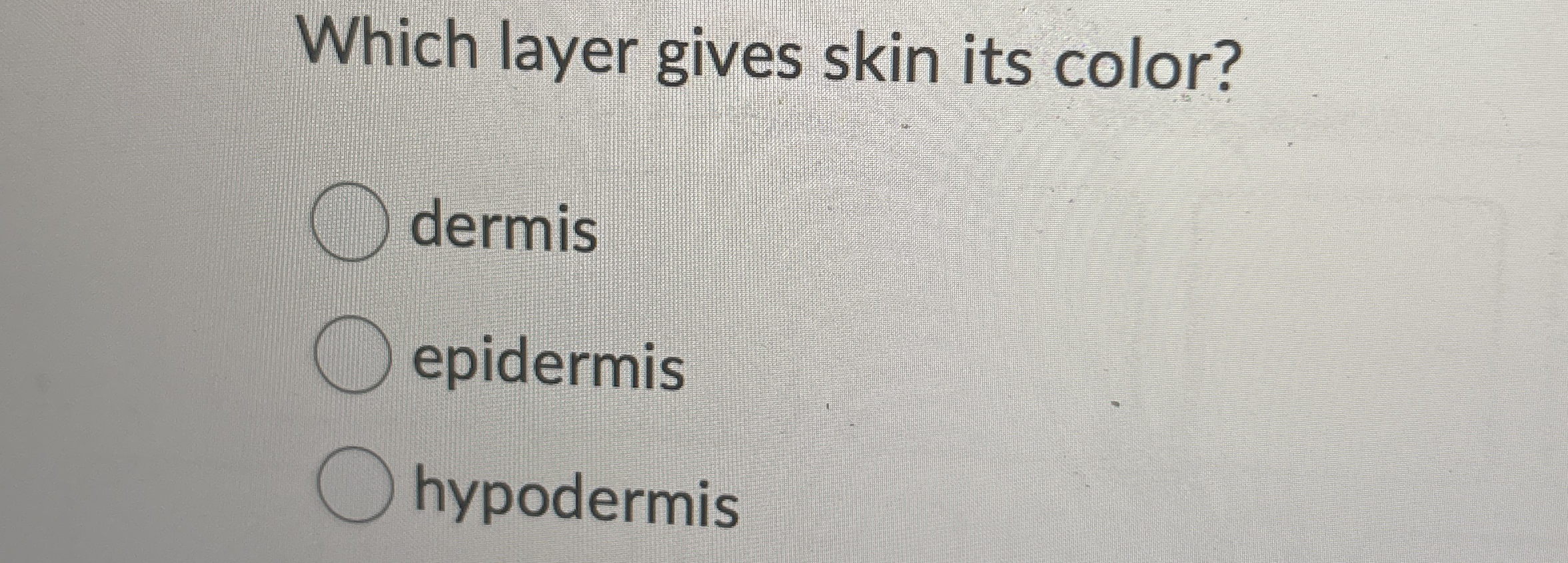 Solved Which layer gives skin its | Chegg.com