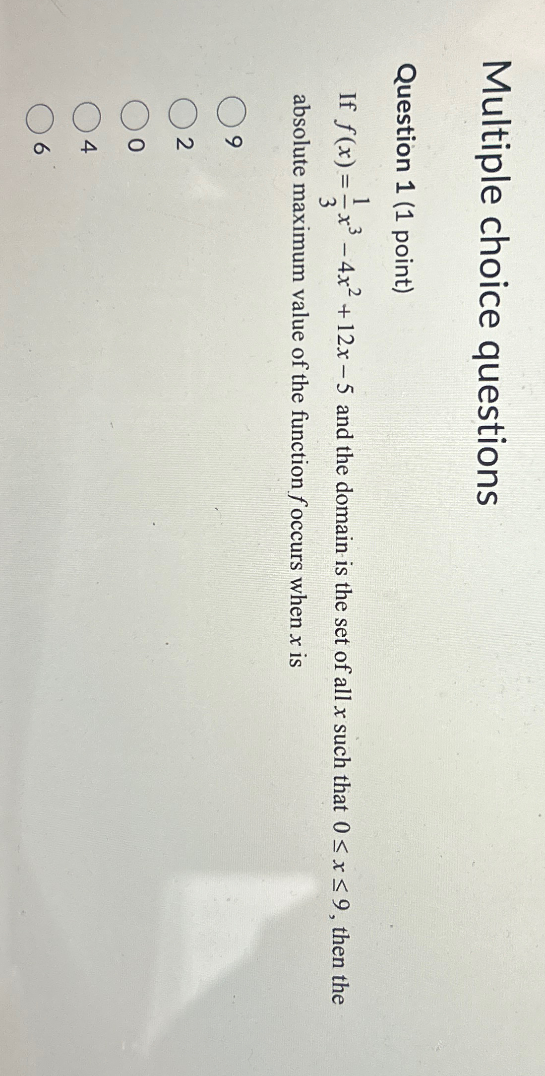 Solved Multiple choice questionsQuestion 1 (1 ﻿point)If | Chegg.com