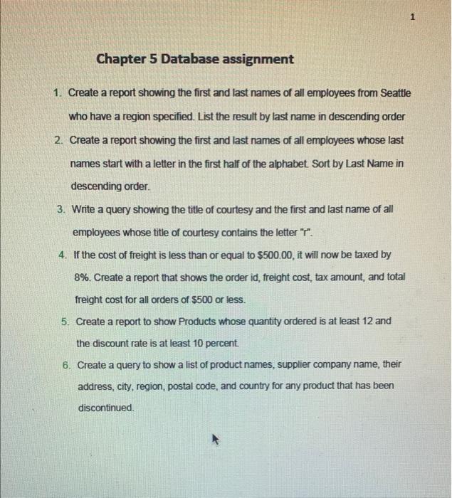1 Chapter 5 Database assignment 1. Create a report | Chegg.com