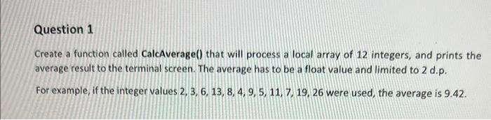 Solved C languagemust be solved by a function,any relevant | Chegg.com