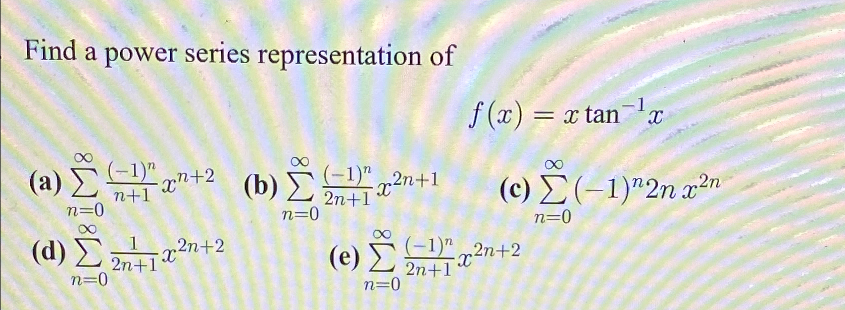 Solved Find a power series representation | Chegg.com