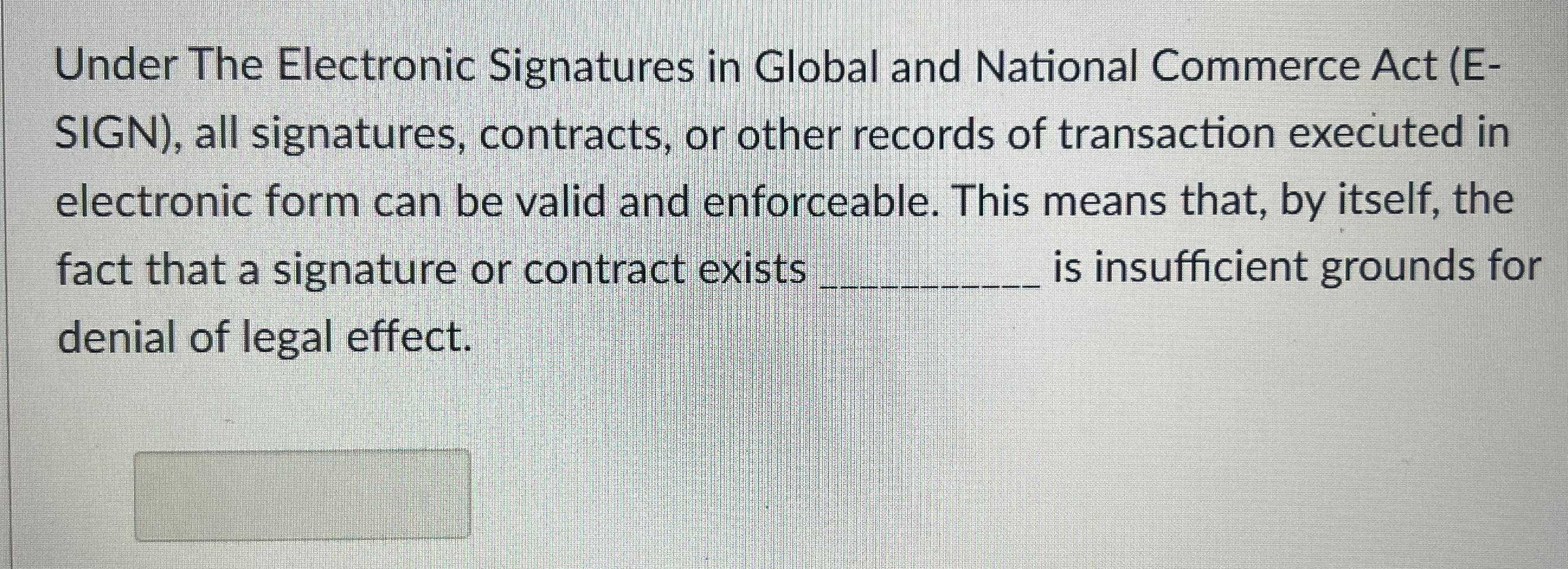Solved Under The Electronic Signatures in Global and | Chegg.com