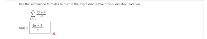 Solved Use the summation formulas to rewrite the expression | Chegg.com