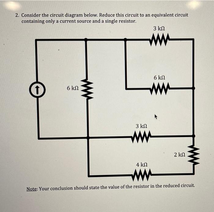 Solved 2. Consider the circuit diagram below. Reduce this | Chegg.com