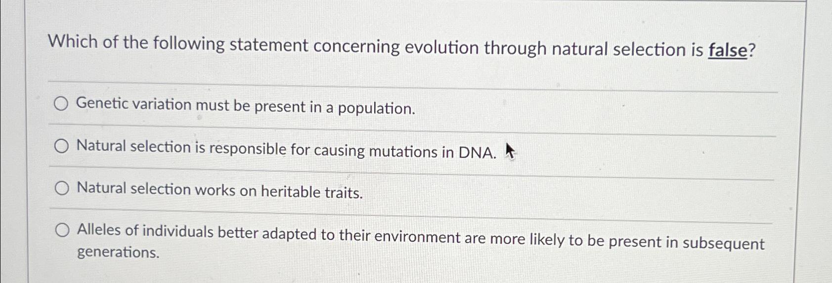 Solved Which of the following statement concerning evolution | Chegg.com