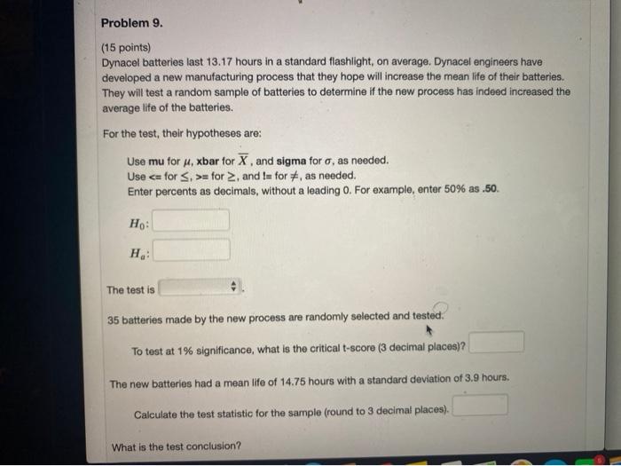 Solved Problem 9. (15 points) Dynacel batteries last 13.17 | Chegg.com