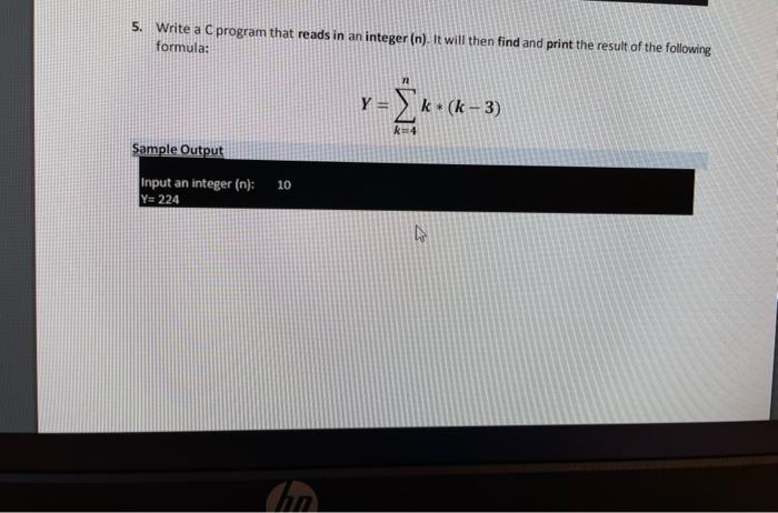 Solved 5. Write a C program that reads in an integer (n). It | Chegg.com