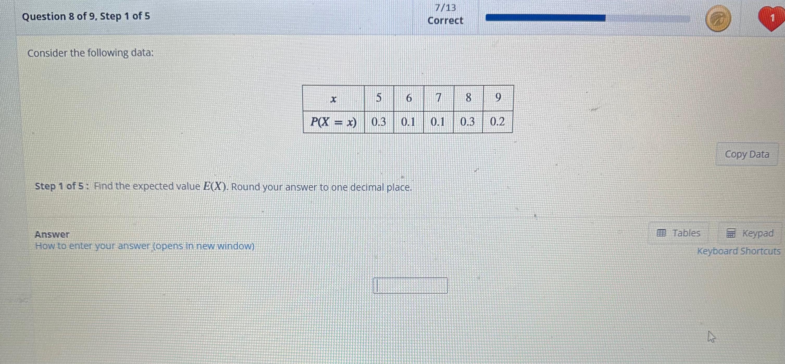 Solved Question 8 ﻿of 9, ﻿Step 1 ﻿of 5713Correct1Consider | Chegg.com