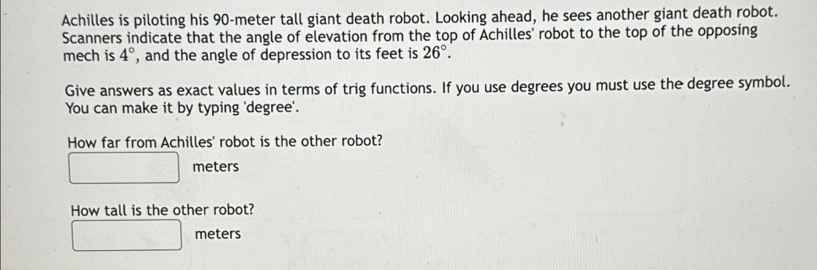 Solved Achilles is piloting his 90 -meter tall giant death | Chegg.com