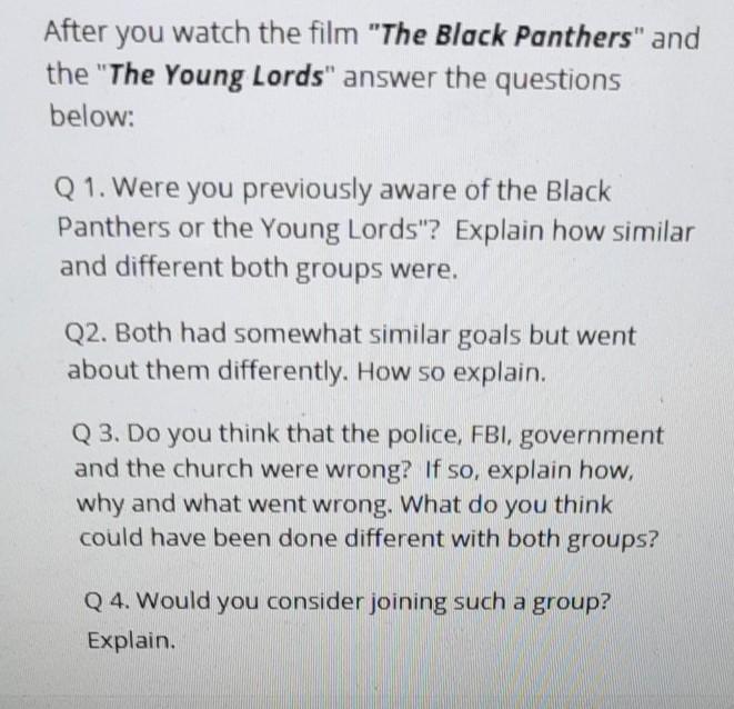 Solved After you watch the film "The Black Panthers" and the | Chegg.com