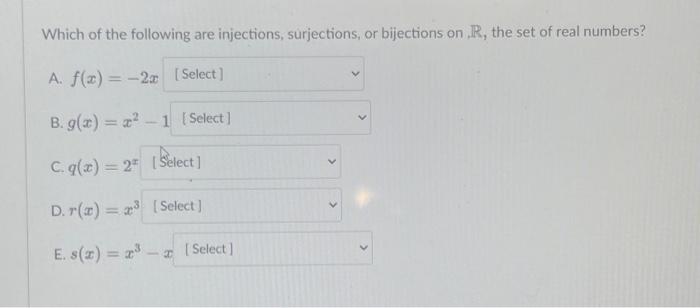 Solved Which of the following are injections, surjections, | Chegg.com