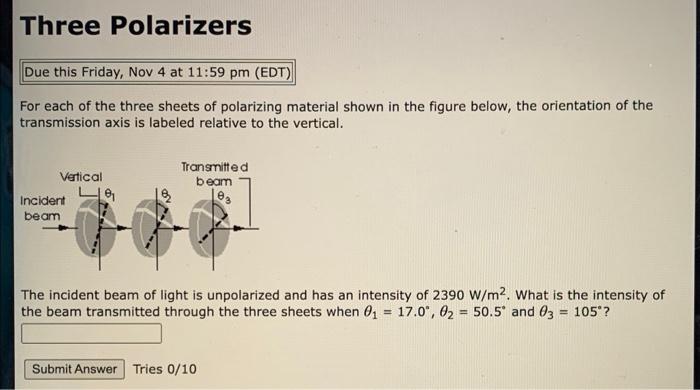 Solved For each of the three sheets of polarizing material | Chegg.com