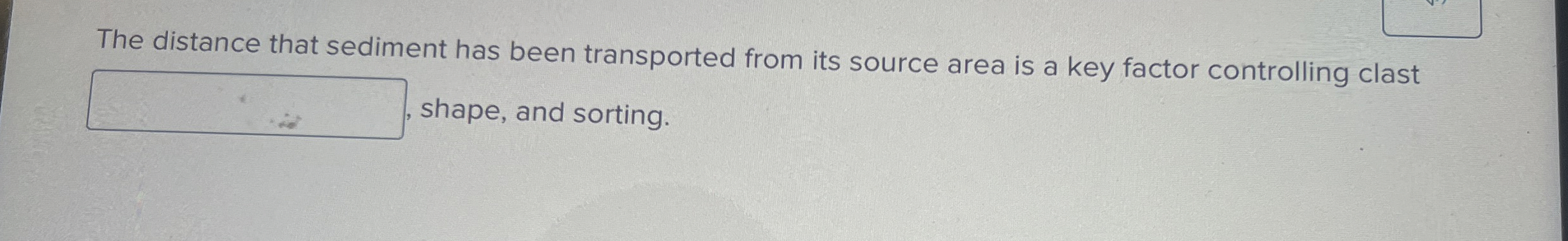 Solved The distance that sediment has been transported from | Chegg.com