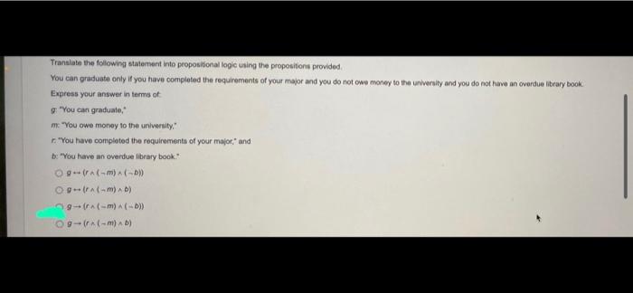 Solved Translate the following statement into propositional | Chegg.com