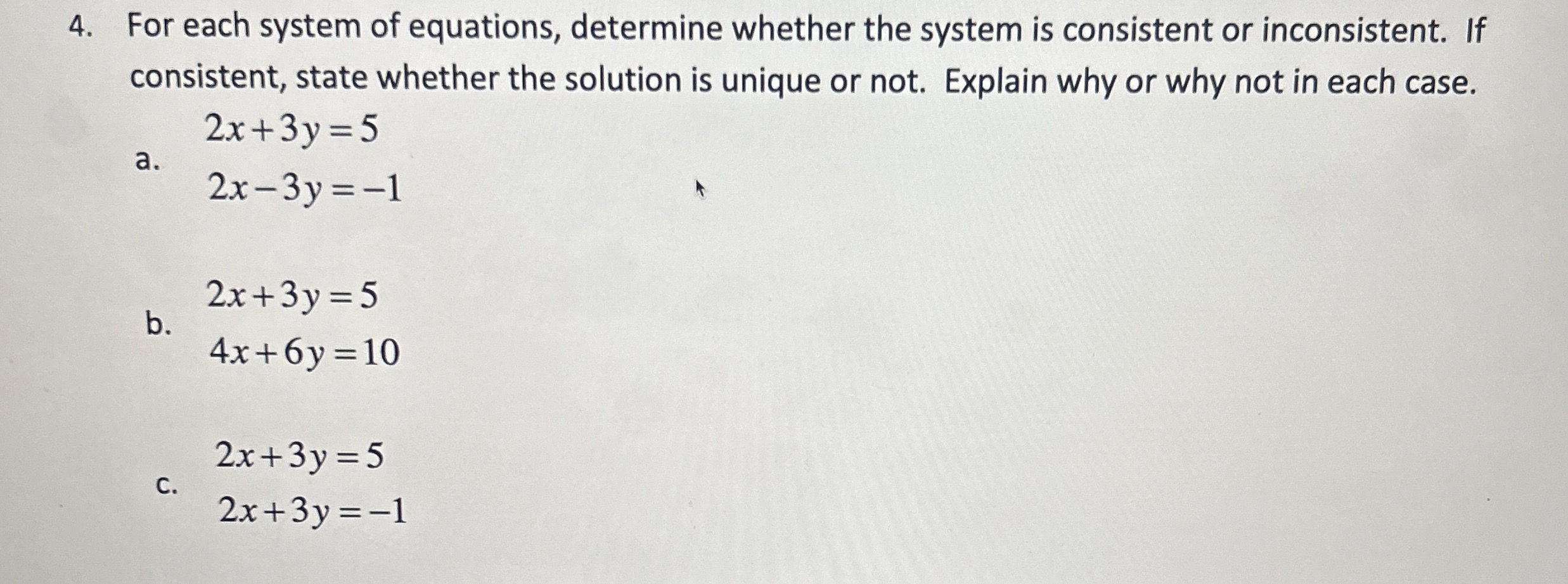 Solved For each system of equations, determine whether the | Chegg.com