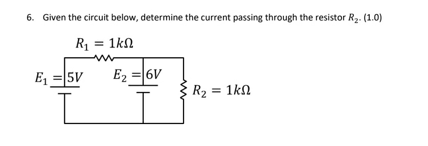 Solved Given the circuit below, determine the current | Chegg.com