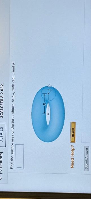 Solved Find the surface area of the torus shown below, with | Chegg.com