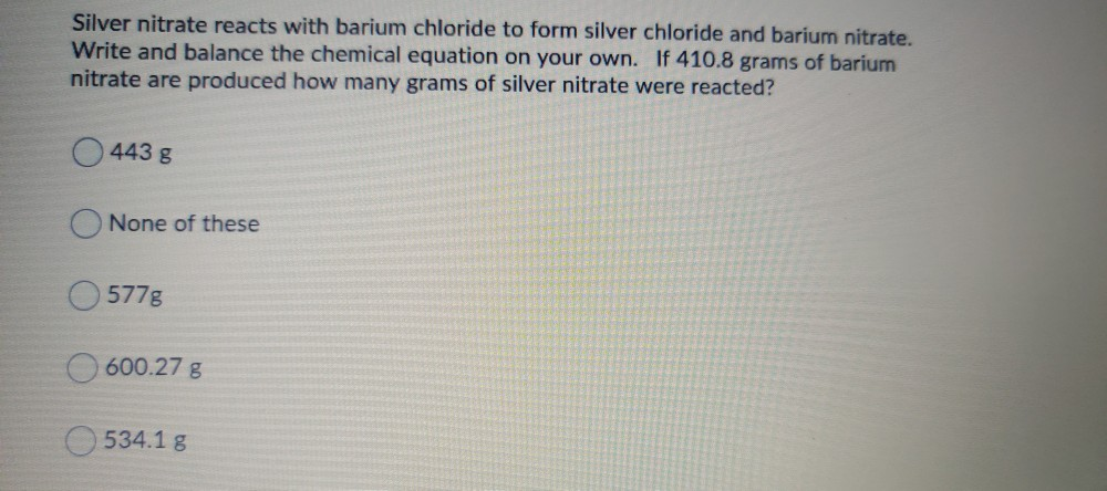 Solved Silver nitrate reacts with barium chloride to form | Chegg.com