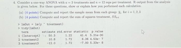 Solved 4. Consider a one-way ANOVA with a=3 treatments and | Chegg.com