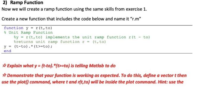 Solved 2) Ramp Function Now we will create a ramp function | Chegg.com