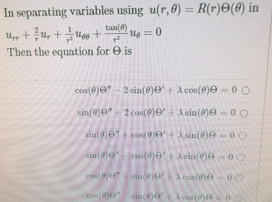Solved In separating variables using u(r, ) = R(r)(0) in | Chegg.com