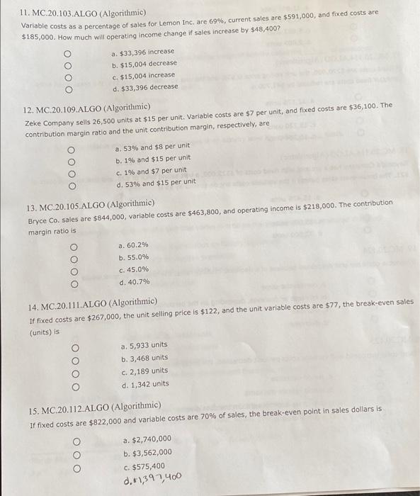 Solved 11. MC.20.103.ALGO (Algorithmic) Variable costs as a | Chegg.com
