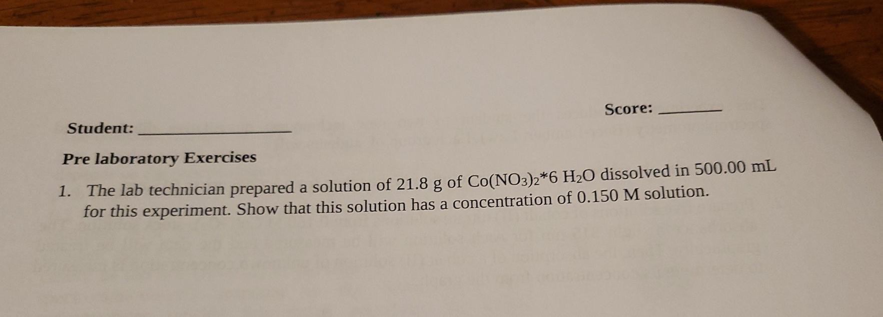 Solved Score: Student: Pre laboratory Exercises 1. The lab | Chegg.com