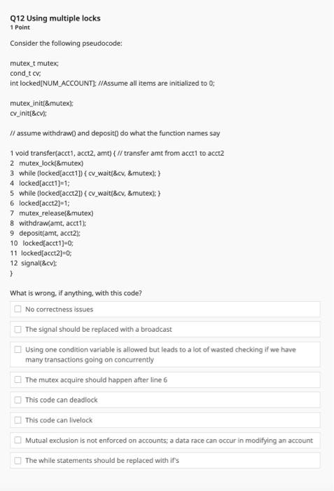 Solved Q12 Using multiple locks 1 Point Consider the | Chegg.com