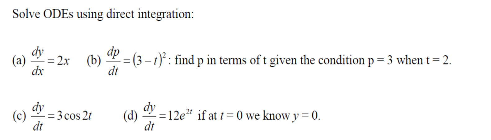 Solved Solve ODEs using direct | Chegg.com