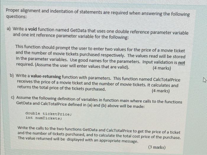 Solved Proper alignment and indentation of statements are | Chegg.com