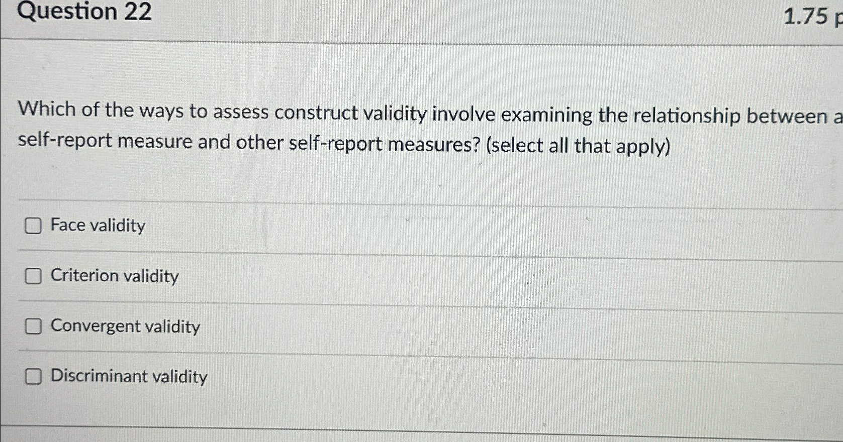Solved Question 22Which of the ways to assess construct | Chegg.com