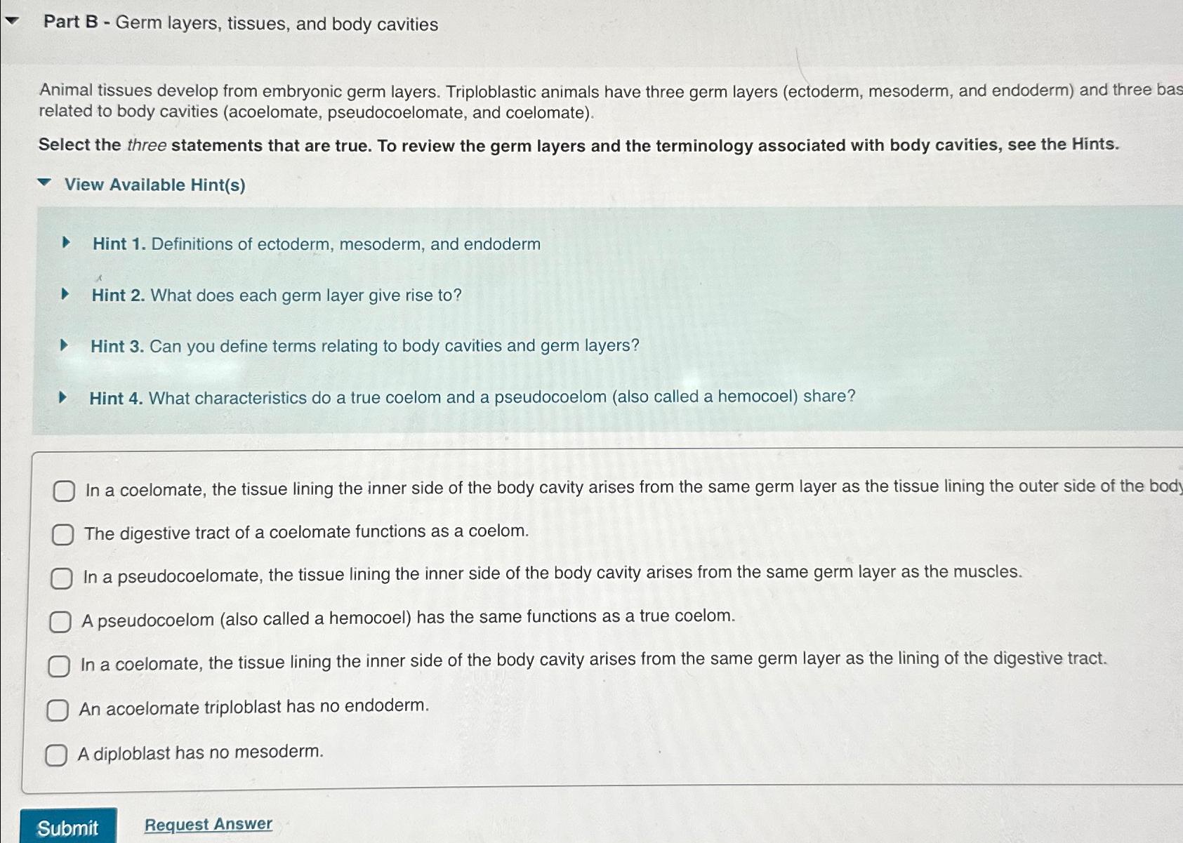 Solved Part B - ﻿Germ layers, tissues, and body | Chegg.com