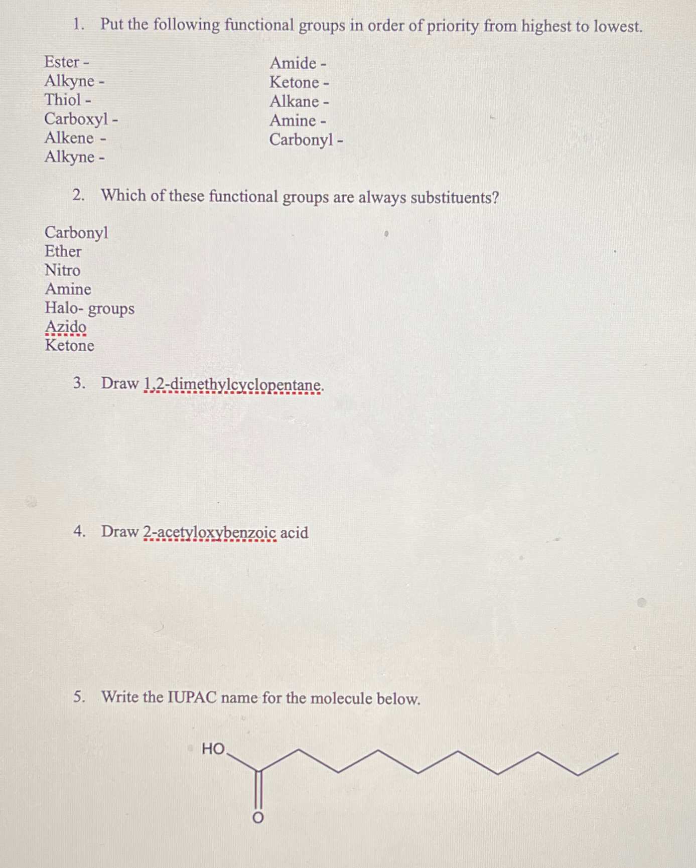 Solved Put The Following Functional Groups In Order Of
