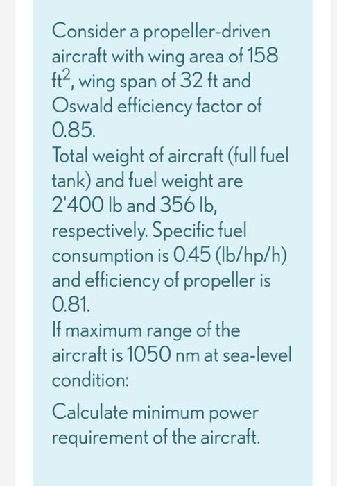 Solved Consider a propeller-driven aircraft with wing area | Chegg.com