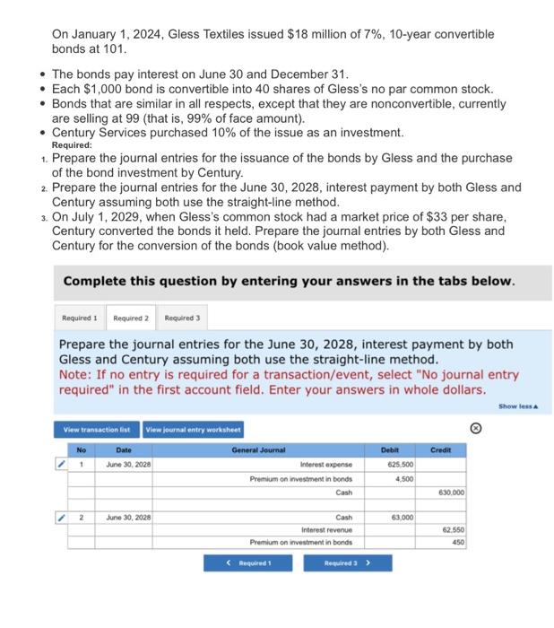 Solved On January 1, 2024, Gless Textiles issued $18 million | Chegg.com