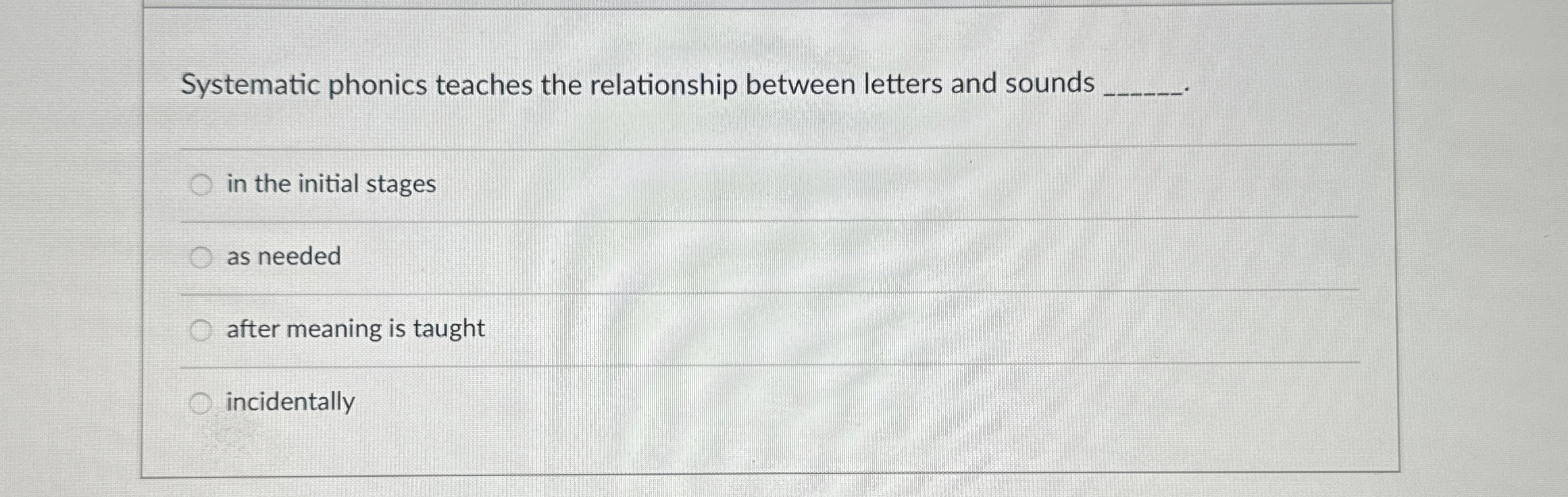 Solved Systematic phonics teaches the relationship between | Chegg.com