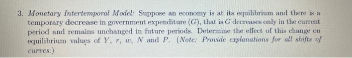 Solved 3. Monetary Intertemporal Model: Suppose an economy | Chegg.com