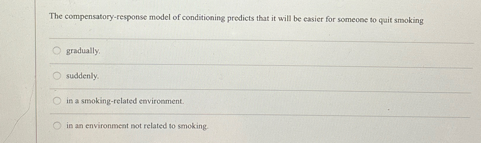 Solved The compensatory-response model of conditioning | Chegg.com