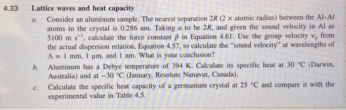 Solved 4.33 Lattice waves and heat capacity Consider an | Chegg.com