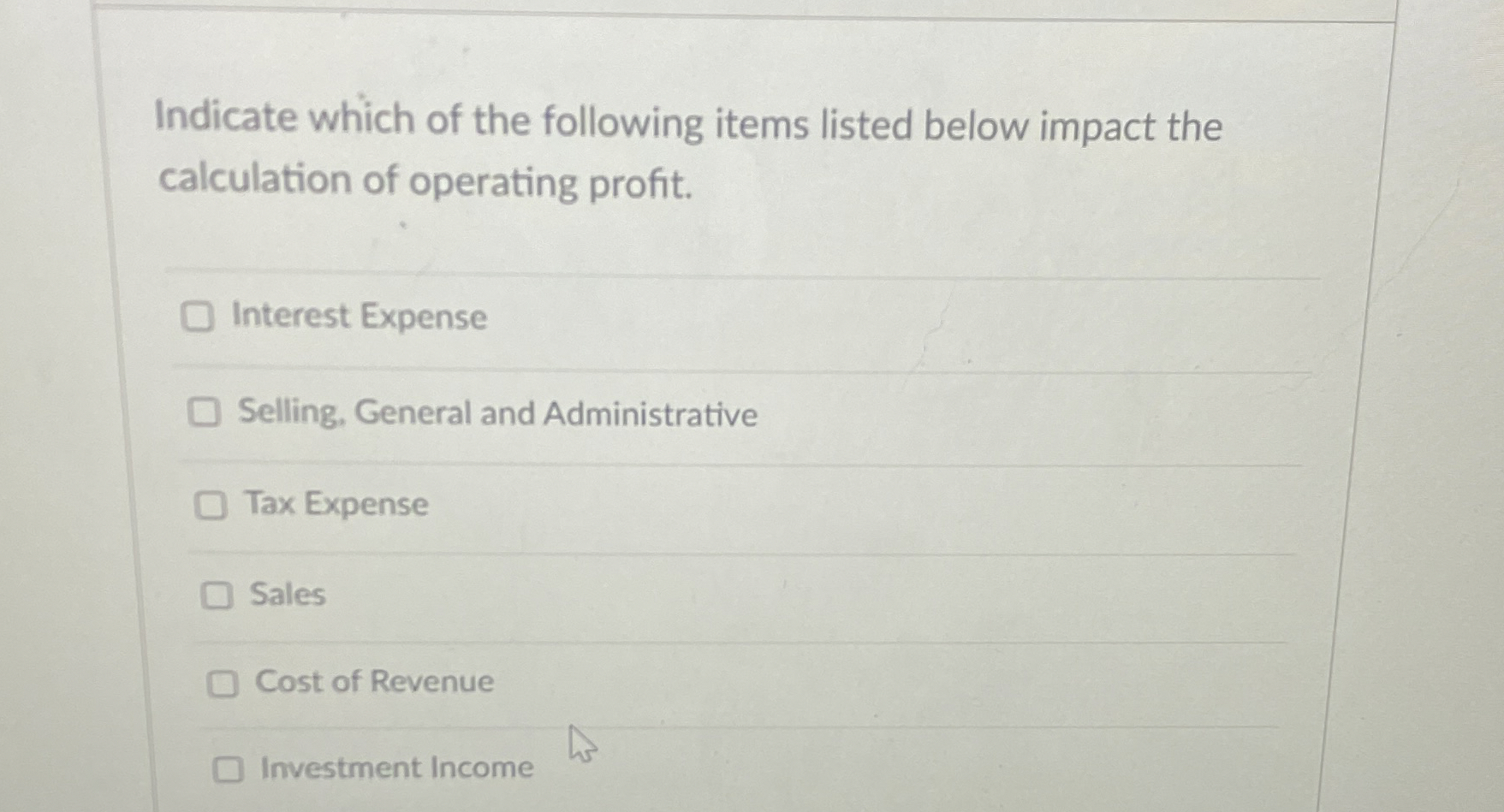 Solved Indicate which of the following items listed below | Chegg.com