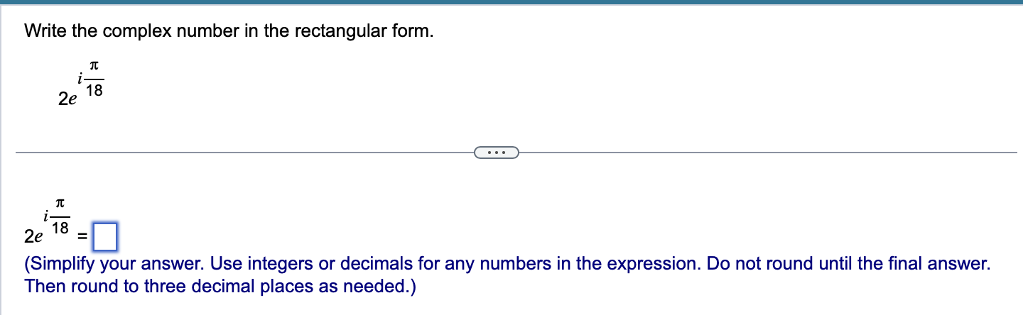 Solved Write the complex number in the rectangular | Chegg.com