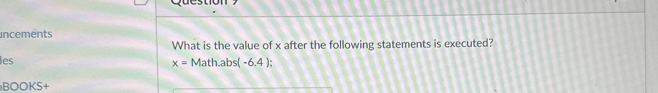Solved What is the value of x ﻿after the following | Chegg.com