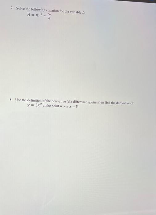 Solved 7. Solve the following equation for the variable L. | Chegg.com