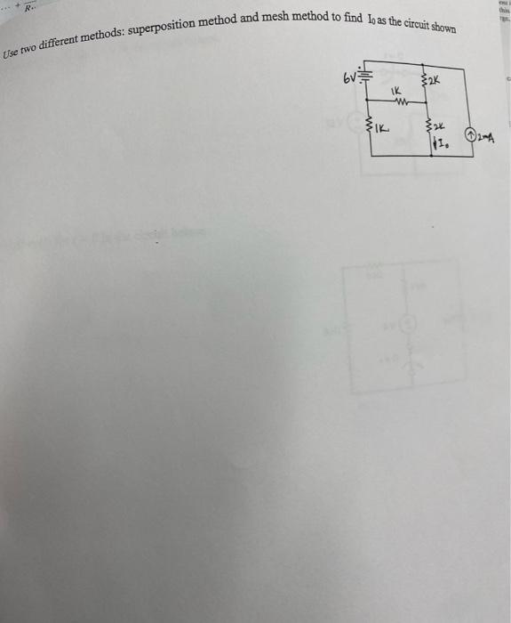 Solved Use two different methods: superposition method and | Chegg.com