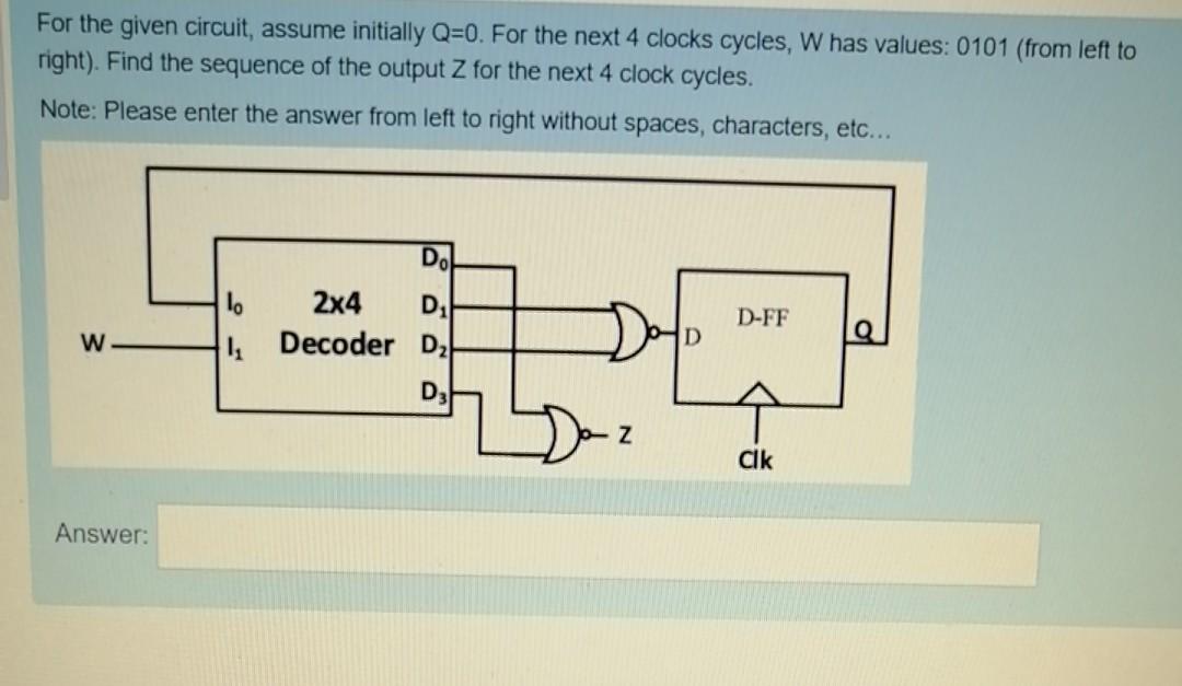 Solved For the given circuit, assume initially Q=0. For the | Chegg.com